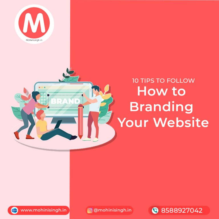 How to brand your Website – 10 tips to follow. Get marketing tips